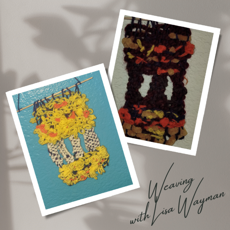 Weaving with Lisa Wayman - 2026 Veterans - AZ Art Alliance